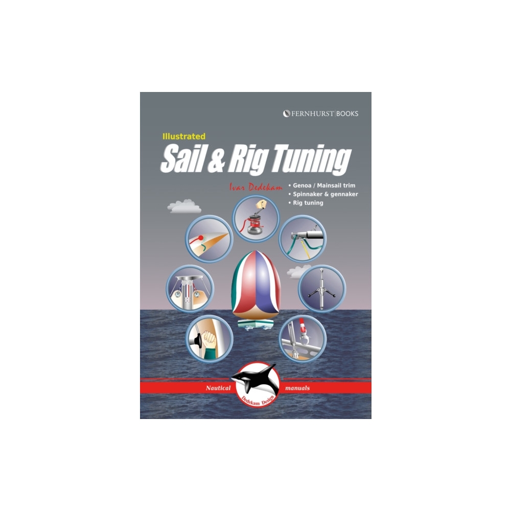 Illustrated Sail & Rig Tuning (häftad, eng) | CDON