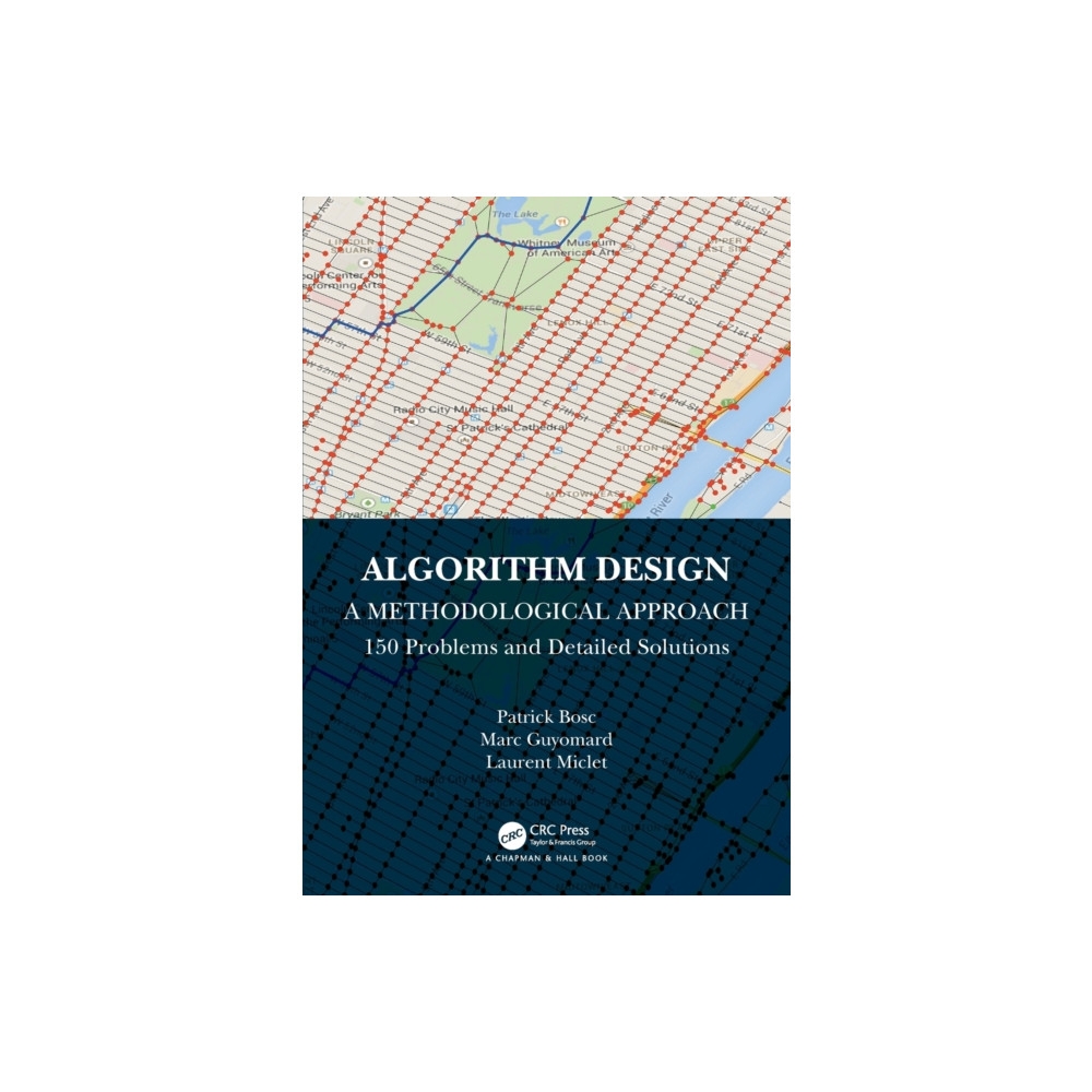Algorithm Design: A Methodological Approach - 150 problems and detailed solutions (häftad, eng ...