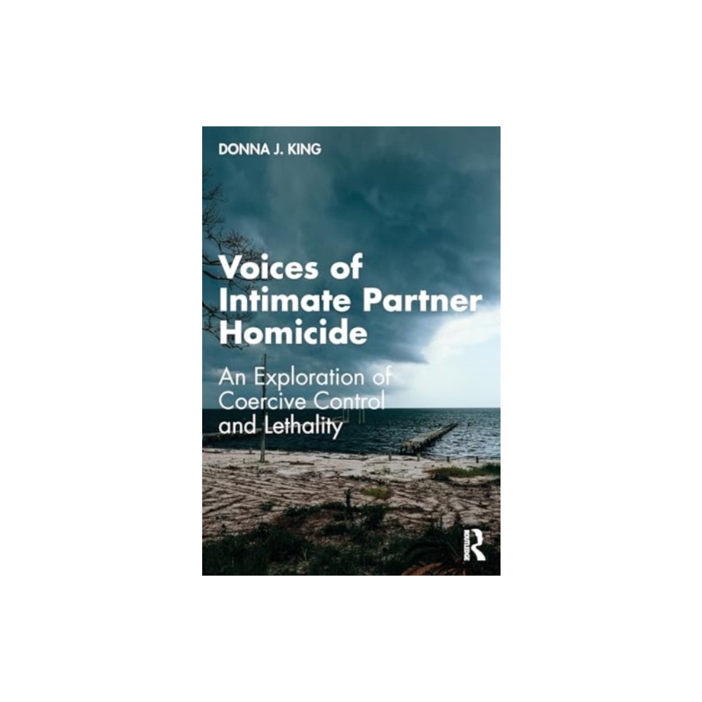 Voices of Intimate Partner Homicide (häftad, eng) | CDON