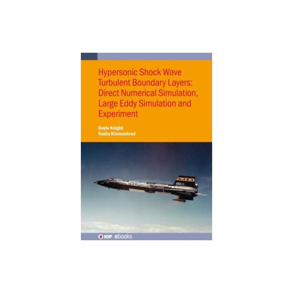 Hypersonic Shock Wave Turbulent Boundary Layers (inbunden, eng) | CDON