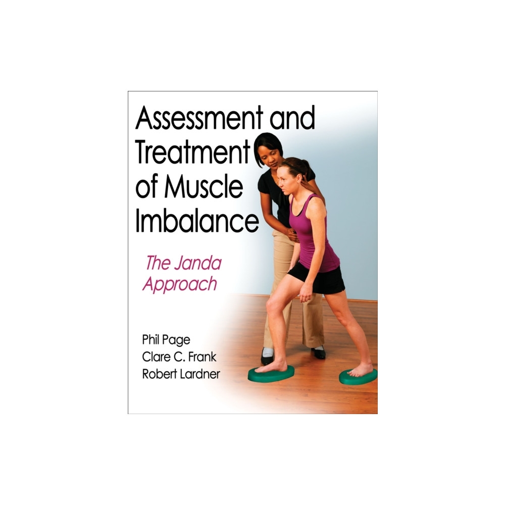 Assessment and Treatment of Muscle Imbalance (inbunden, eng) | CDON