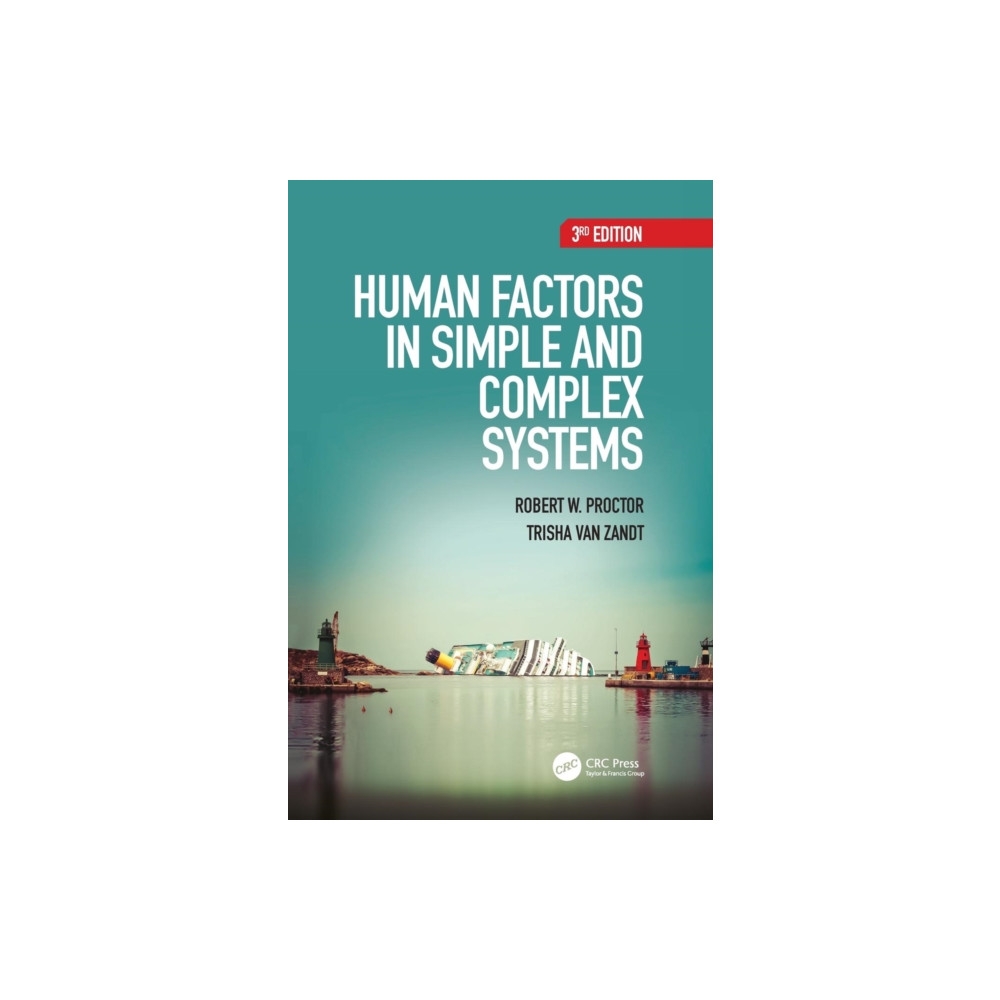 Human Factors in Simple and Complex Systems (inbunden, eng) | CDON