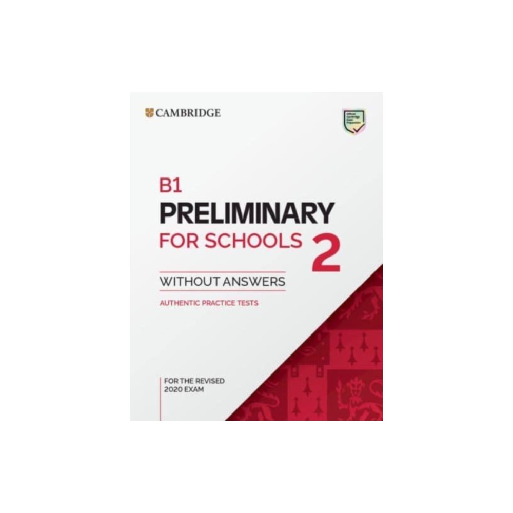 B1 Preliminary for Schools 2 Student's Book without Answers (häftad ...
