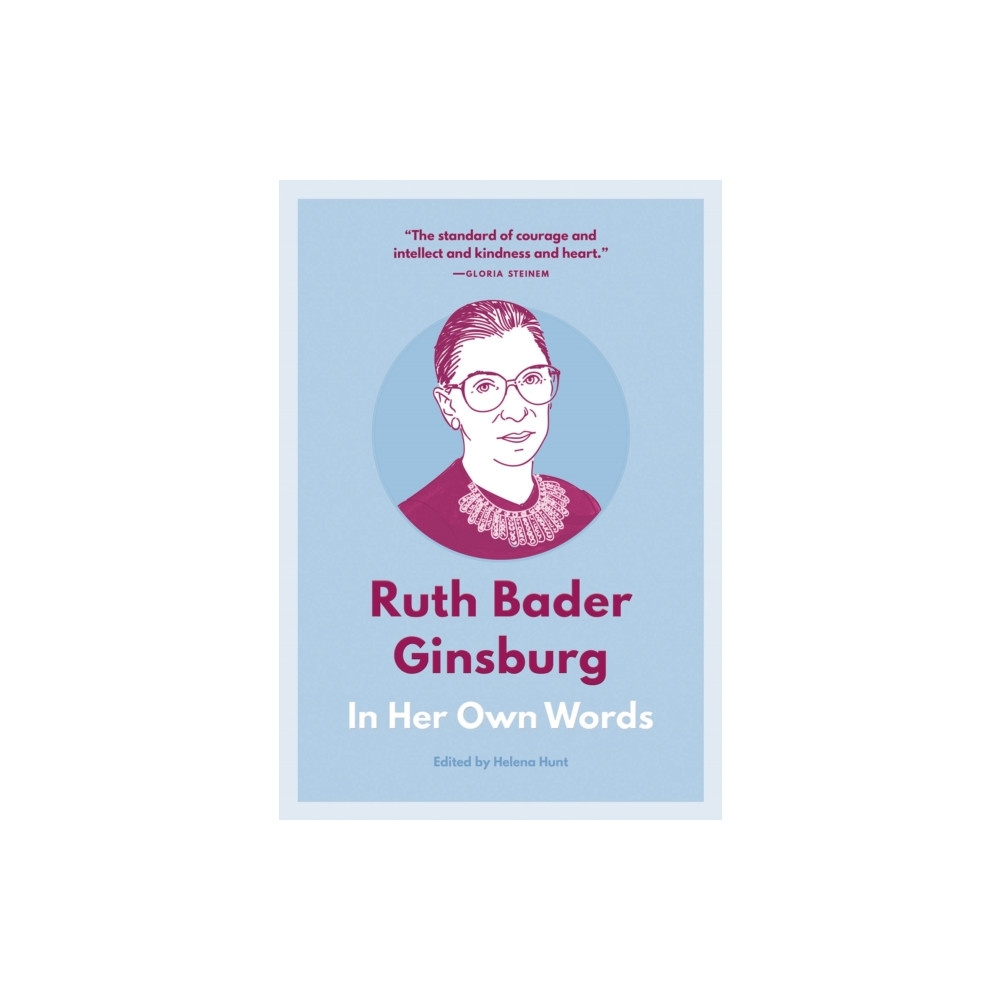 Ruth Bader Ginsburg: In Her Own Words (häftad, eng) | CDON