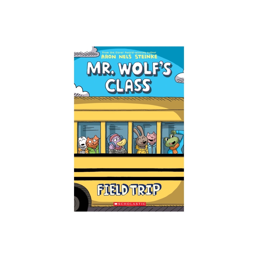 Field Trip: A Graphic Novel (Mr. Wolf's Class #4) (häftad, eng) | CDON