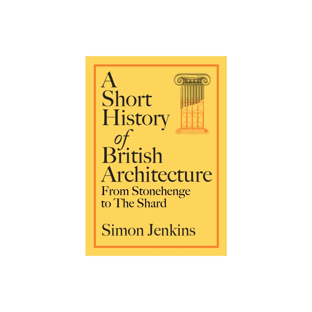 A Short History of British Architecture (inbunden, eng) | CDON
