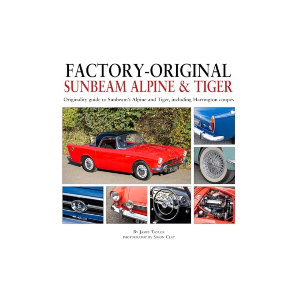 Factory-Original Sunbeam Alpine & Tiger (inbunden, eng) | CDON