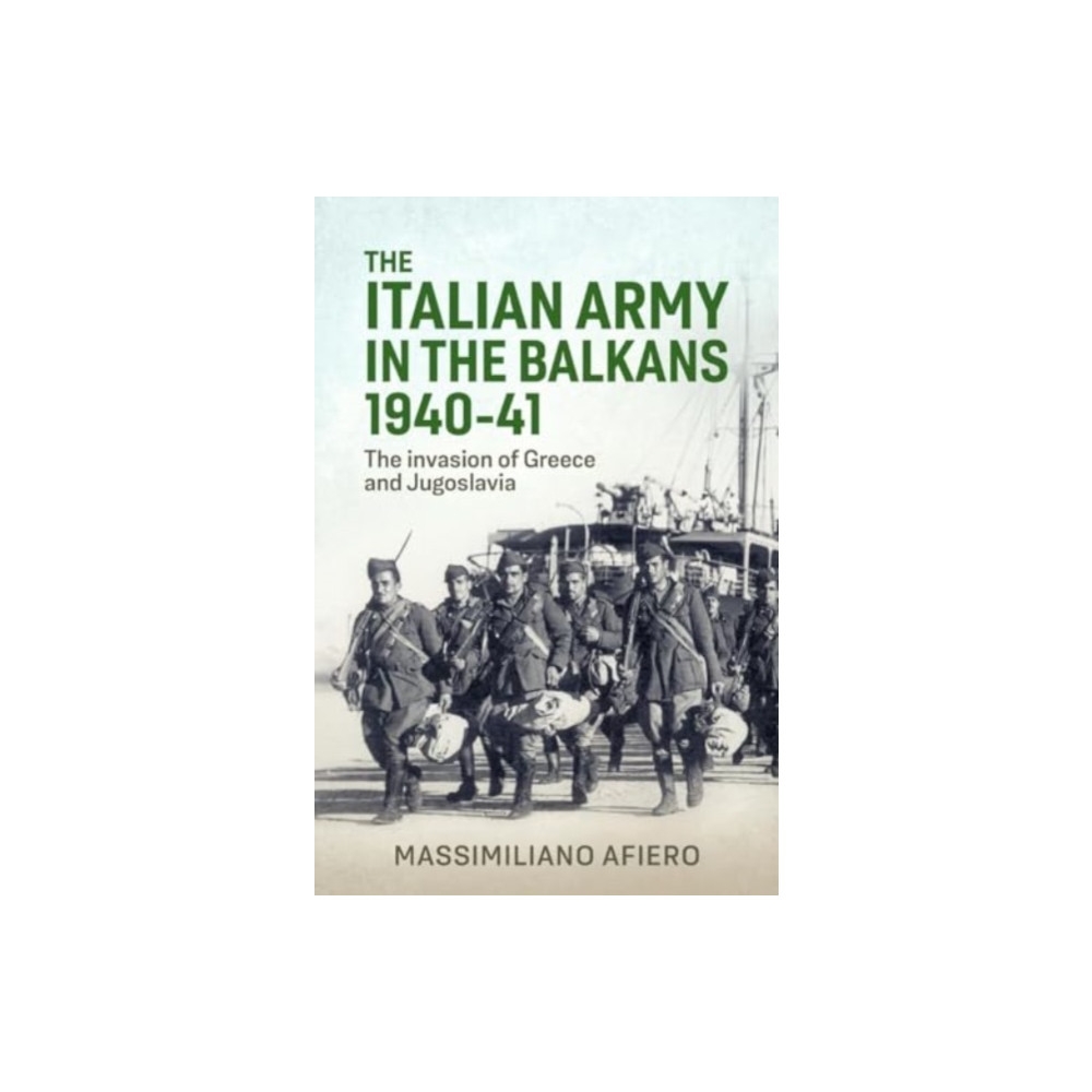 The Italian Army in the Balkans 1940-41 (inbunden, eng) | CDON