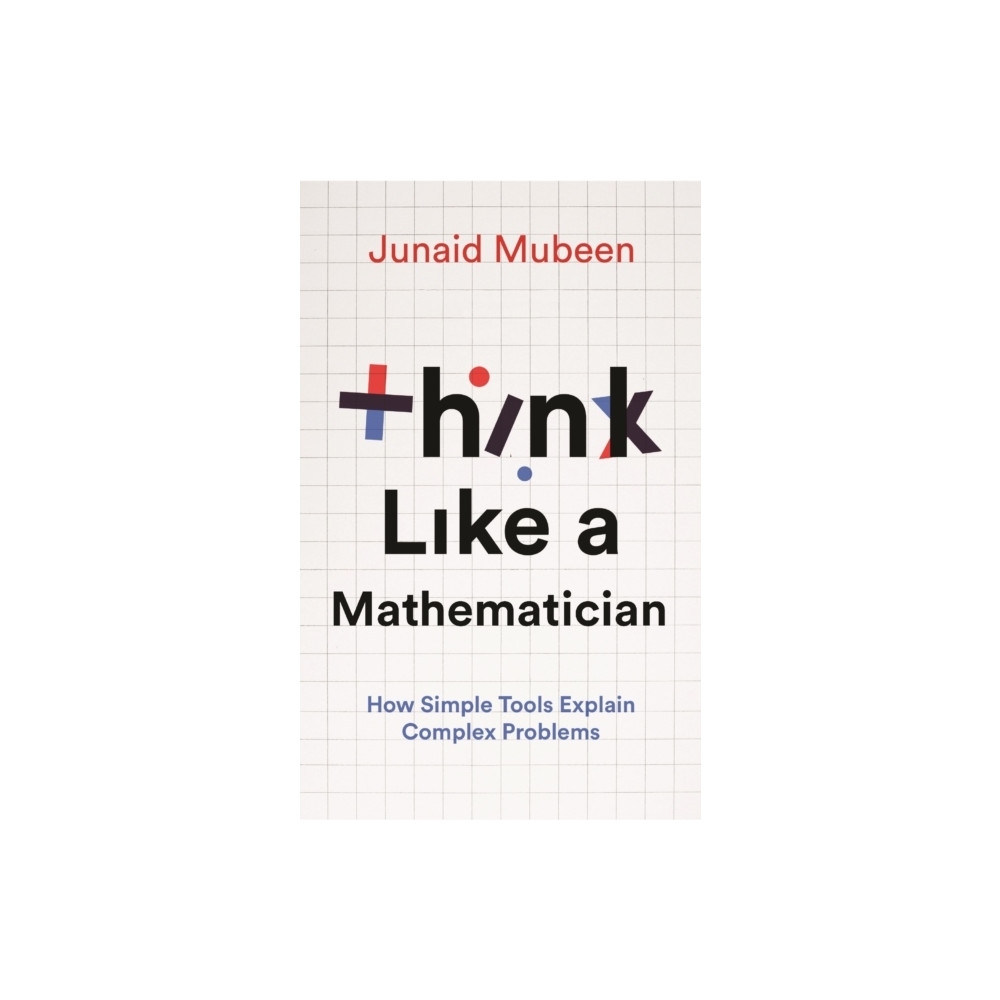 Think Like a Mathematician (inbunden, eng) | CDON