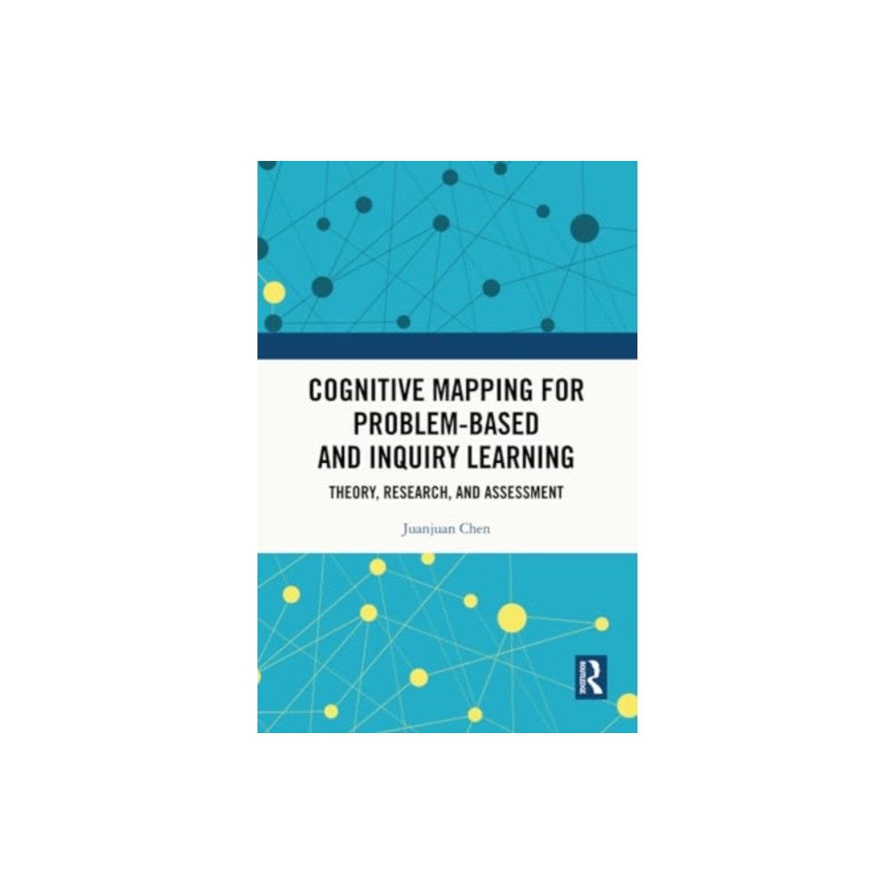 Cognitive Mapping for Problem-based and Inquiry Learning (häftad, eng ...