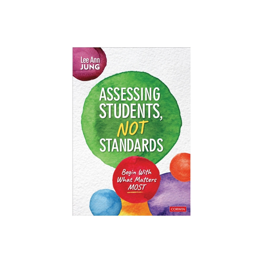 Assessing Students, Not Standards (häftad, eng) | CDON