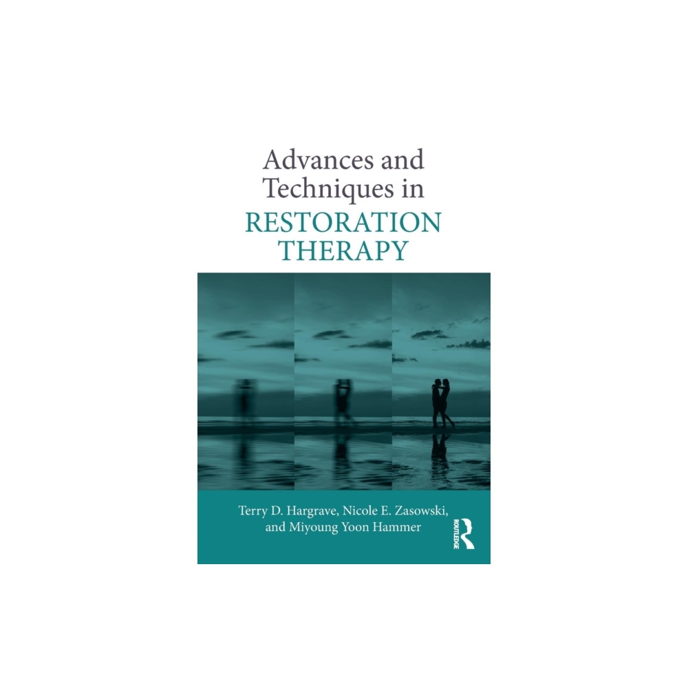 Advances and Techniques in Restoration Therapy (häftad, eng) | CDON