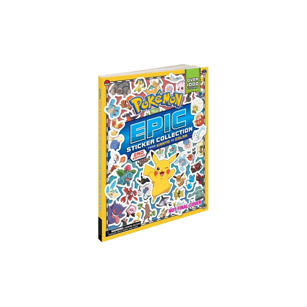 Pokemon Epic Sticker Collection 2nd Edition: From Kanto to Galar ...