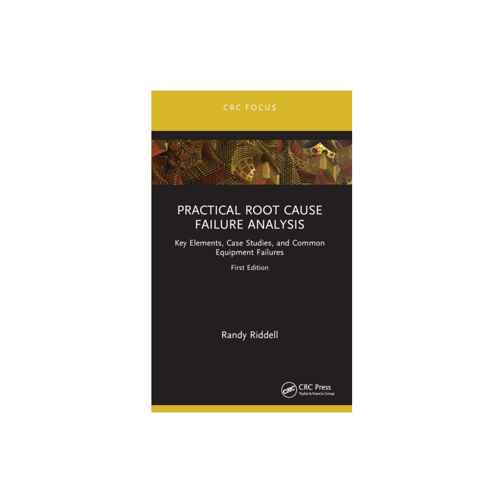 Practical Root Cause Failure Analysis (häftad, eng) | CDON