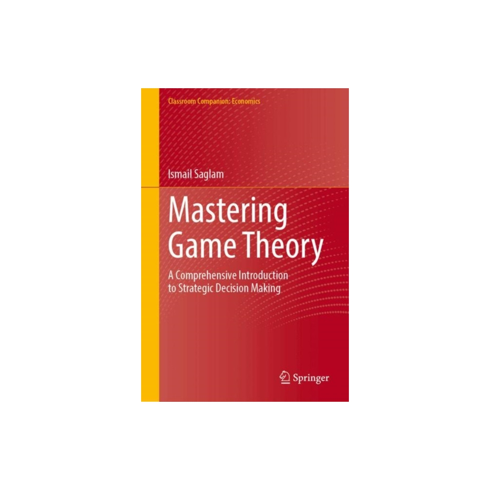 Mastering Game Theory (inbunden, eng) | CDON