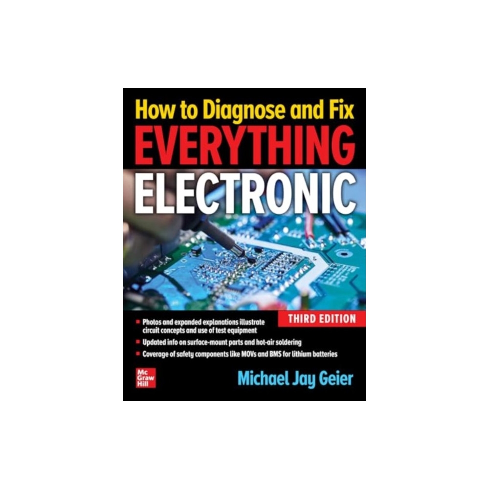 How to Diagnose and Fix Everything Electronic, Third Edition (häftad, eng) | CDON